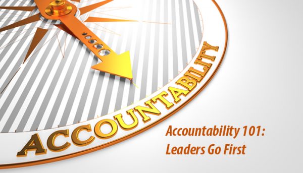 Accountability 101: Leaders Go First