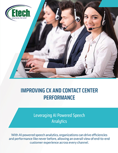 Improving CX and Contact Center Performance - Etech Global Services